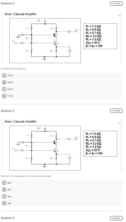 Solved Question 2 (4 4 Points Given: Cascode Amplifier כז Je | Chegg.com