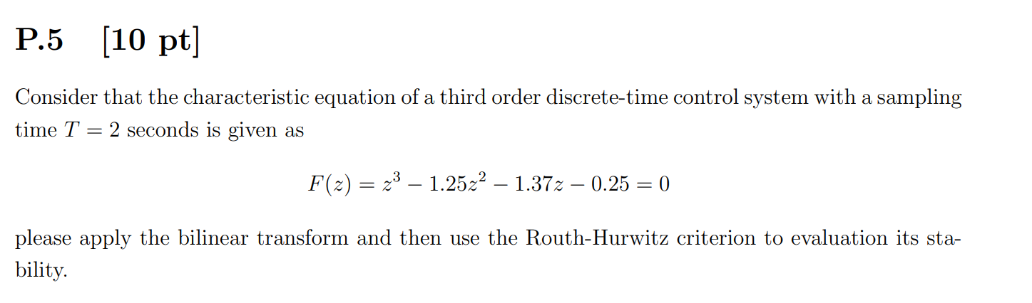 Solved Consider that the characteristic equation of a third | Chegg.com