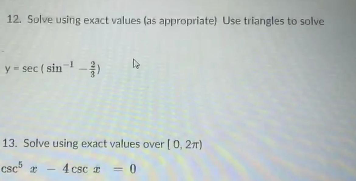 Solved 12. Solve using exact values (as appropriate) Use | Chegg.com
