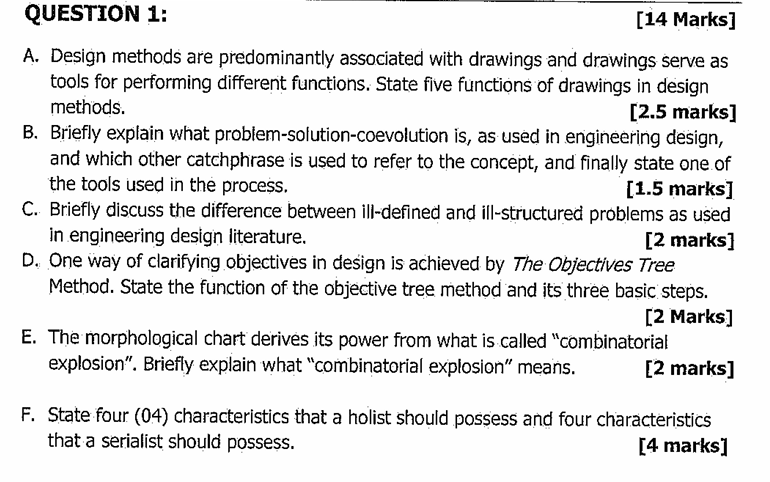 Solved QUESTION 1: [14 ﻿Marks] ﻿A. ﻿Design methods are | Chegg.com