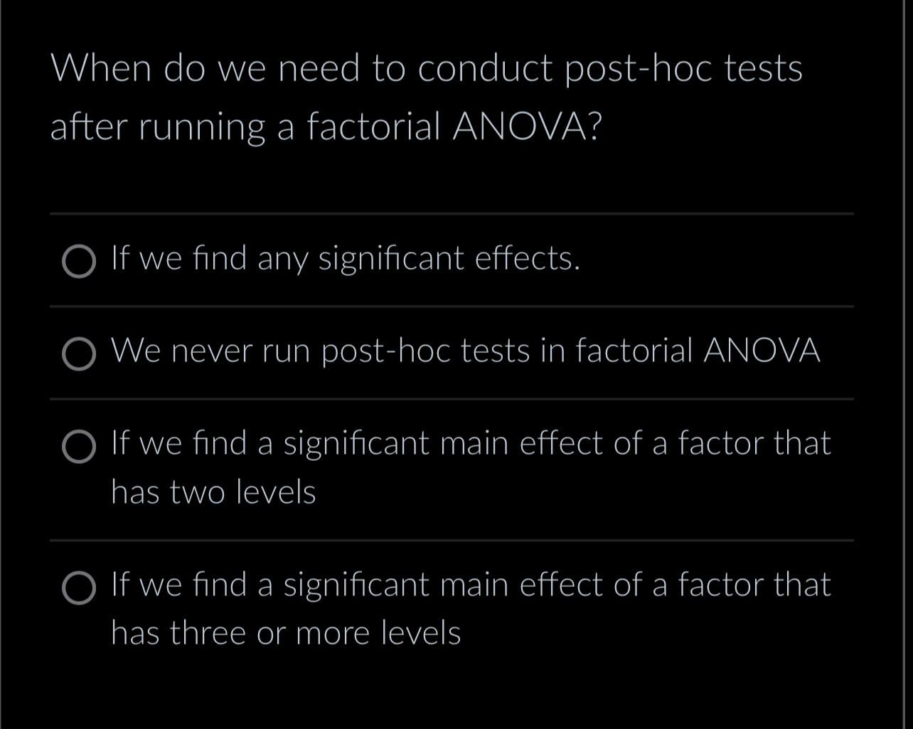 Solved When do we need to conduct post-hoc tests after | Chegg.com