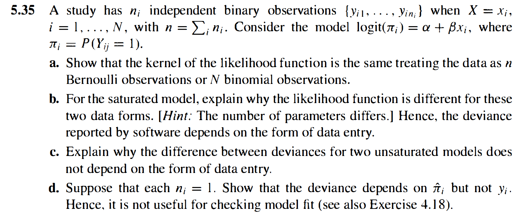 Solved .35 A study has ni independent binary observations | Chegg.com