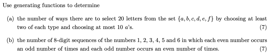 Solved Use generating functions to determine (a) the number | Chegg.com