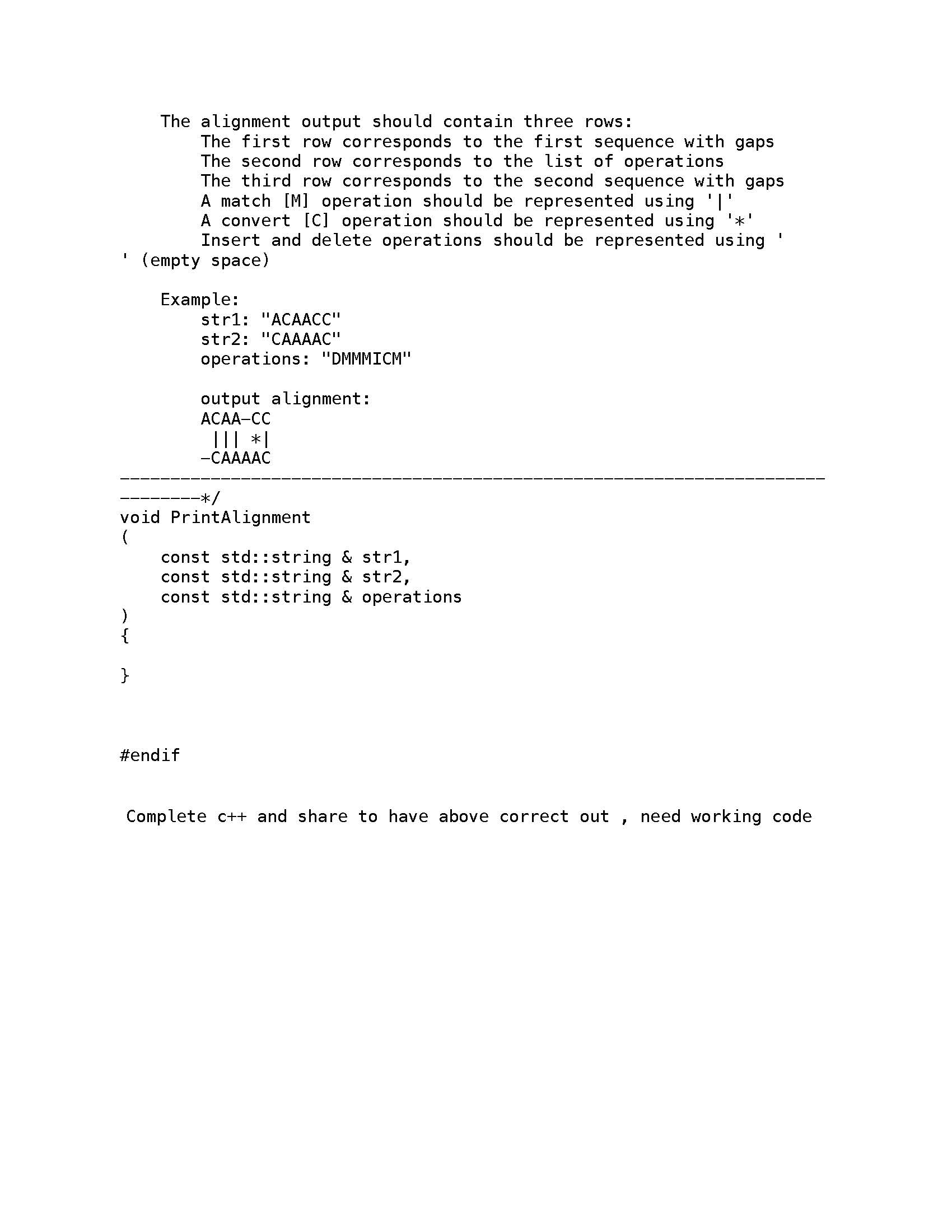 Solved The alignment output should contain three rows:The | Chegg.com