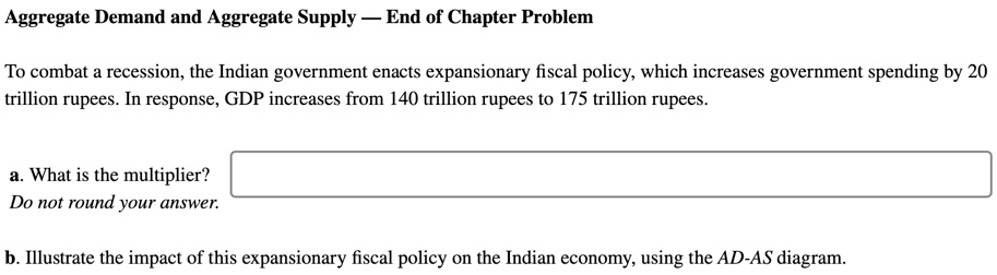 Solved Aggregate Demand and Aggregate Supply — End of | Chegg.com