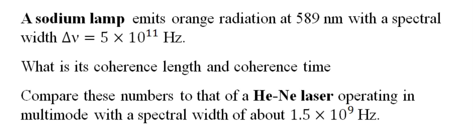 Solved A sodium lamp emits orange radiation at 589 nm with a | Chegg.com