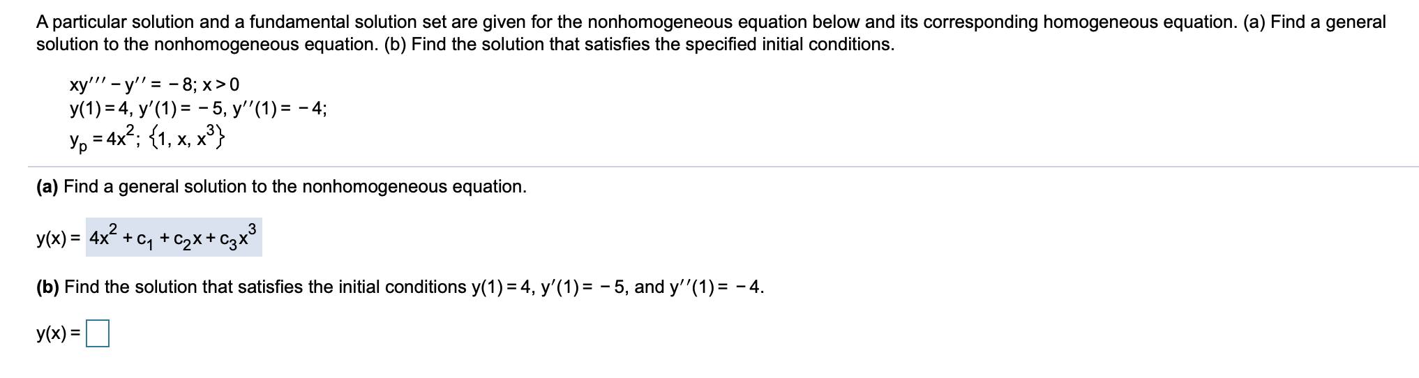 Solved A particular solution and a fundamental solution set | Chegg.com