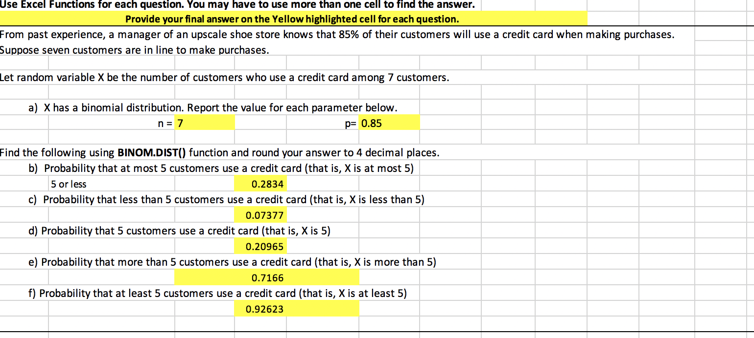 Solved Use Excel Functions for each question. You may have | Chegg.com
