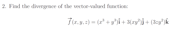 Solved 1. Given the following scalar field, compute the | Chegg.com