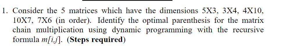 Solved Consider the 5 matrices which have the dimensions | Chegg.com