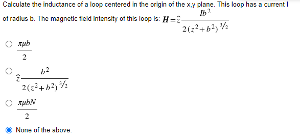 Solved I№2 Calculate the inductance of a loop centered in | Chegg.com