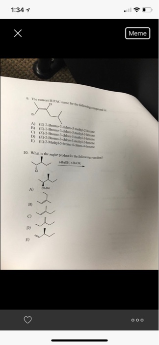 Solved 1:34 Meme 9. The comect IUPAC namc foe A) (EH2-Beomo- | Chegg.com