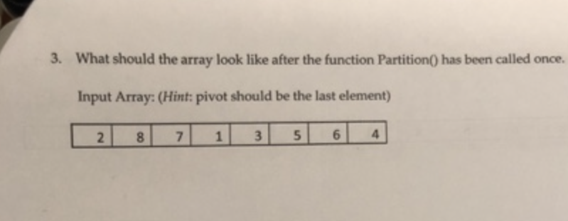 Solved 3 Array Look Like Function Partition Called Input Array Hint 2404