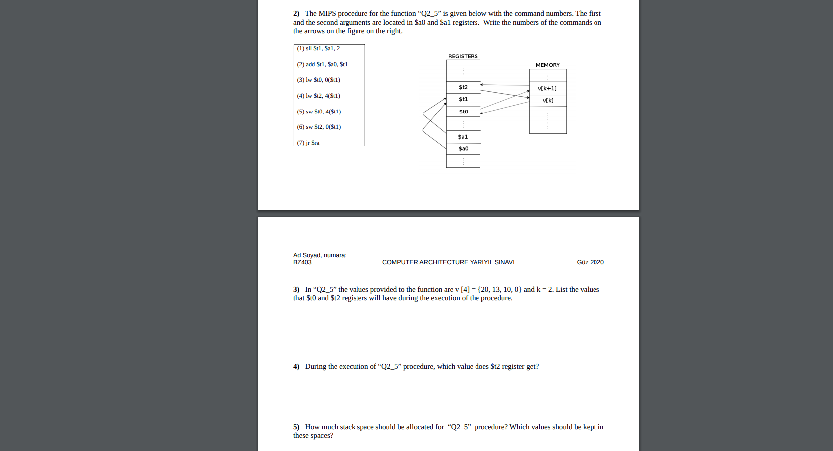 Solved 2) The MIPS procedure for the function "Q2_5" is | Chegg.com