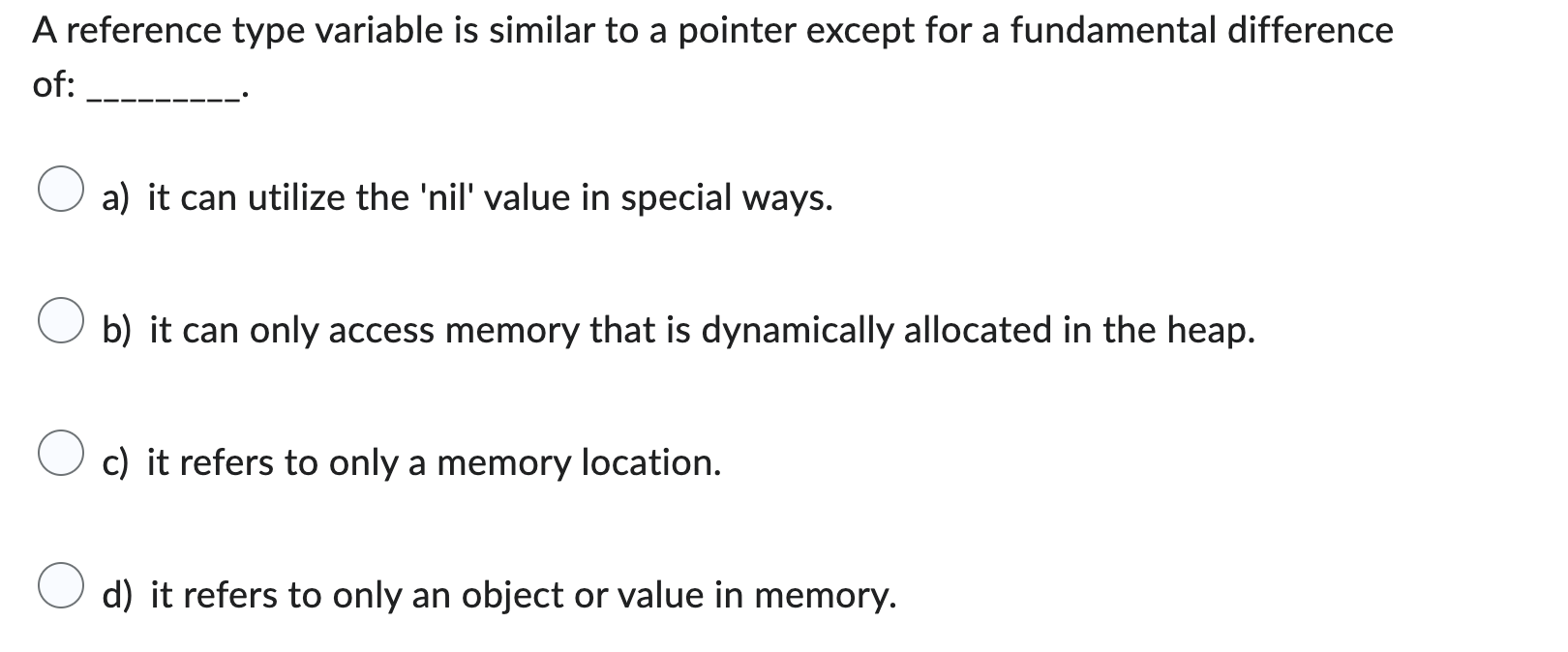 Solved A reference type variable is similar to a pointer | Chegg.com