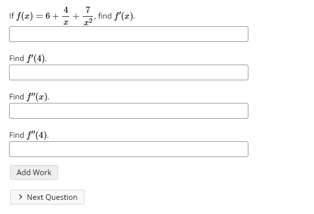If f(x)=6+x4+x27 Find f′(4) Find f′′(x) Find f′′(4) | Chegg.com