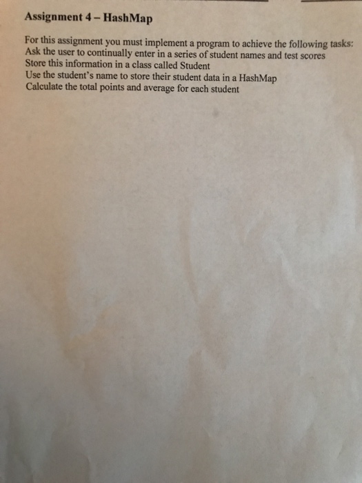 Solved Assignment 4-HashMap For this assignment you must | Chegg.com