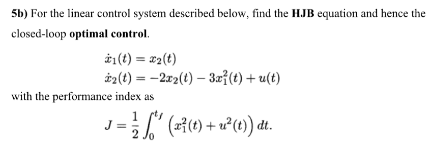 Solved 5b) For the linear control system described below, | Chegg.com