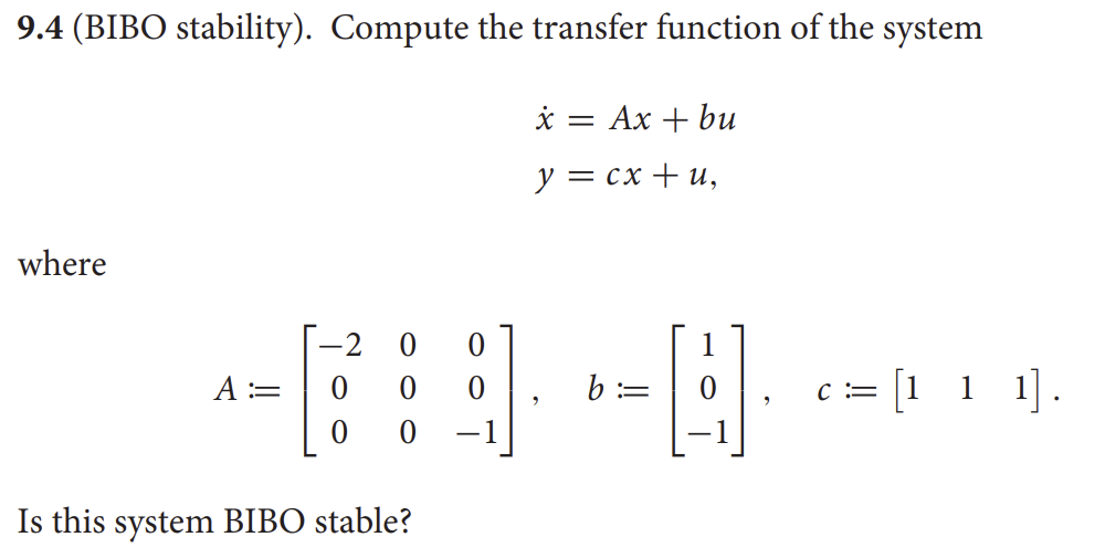 Solved 9.4 (BIBO stability). Compute the transfer function | Chegg.com