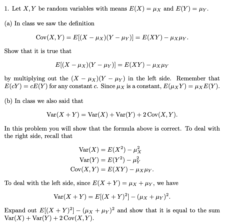 Solved 1. Let X,Y be random variables with means E(X)=μX and | Chegg.com