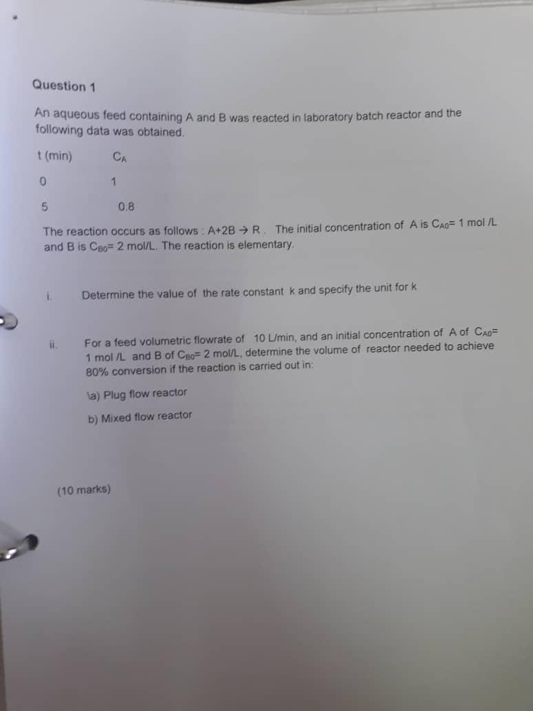 Solved Question 1 An aqueous feed containing A and B was | Chegg.com