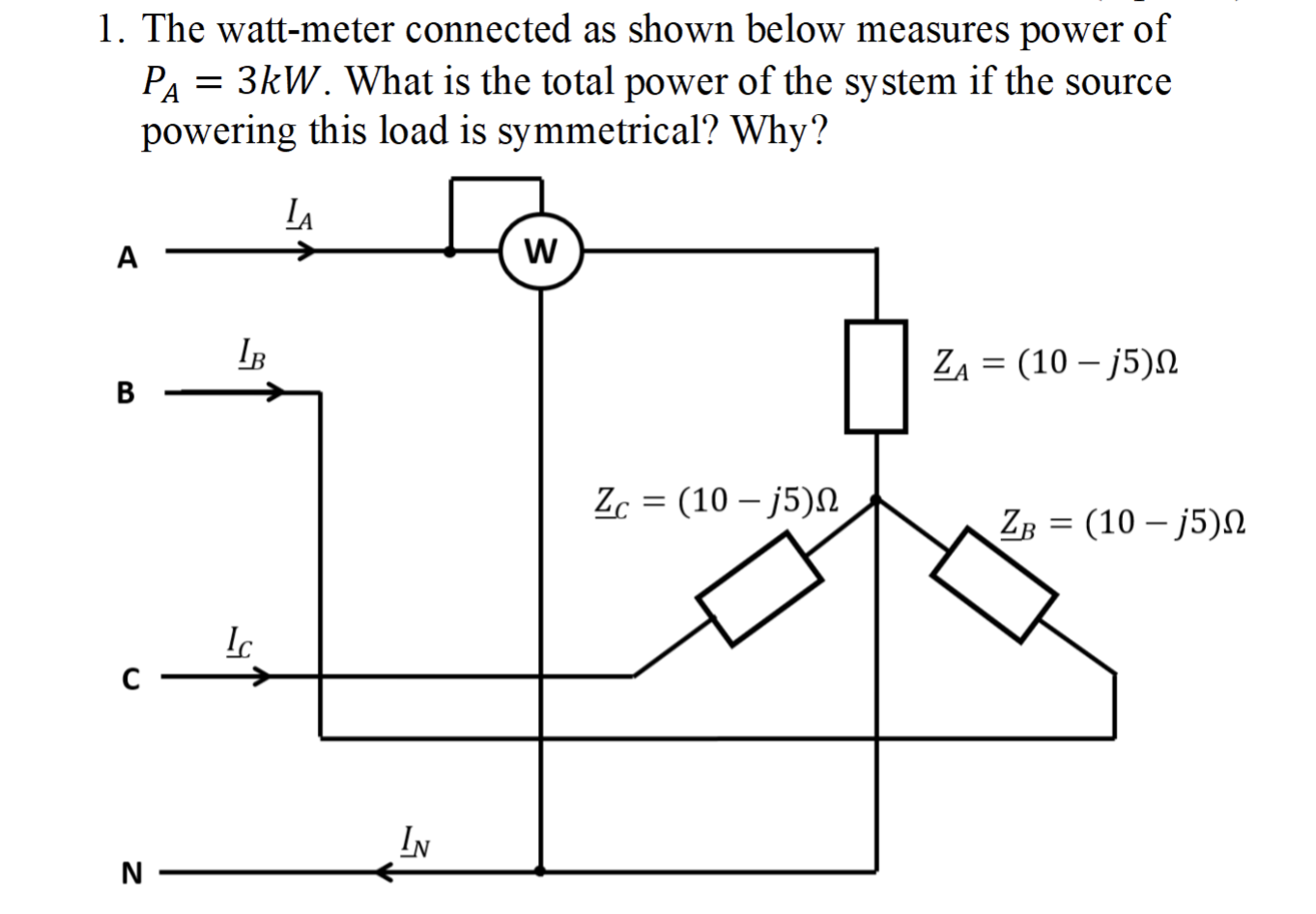 Solved 1. The watt-meter connected as shown below measures | Chegg.com