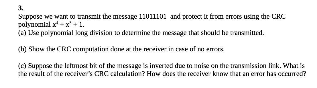 Solved Suppose we want to transmit the message 11011101 ﻿and | Chegg.com