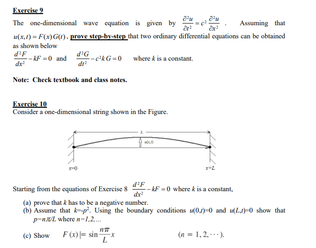 Solved Exercise 9 The one-dimensional wave equation is given | Chegg.com