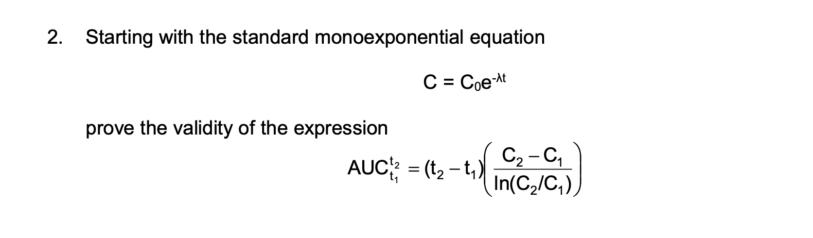 2. Starting with the standard monoexponential | Chegg.com