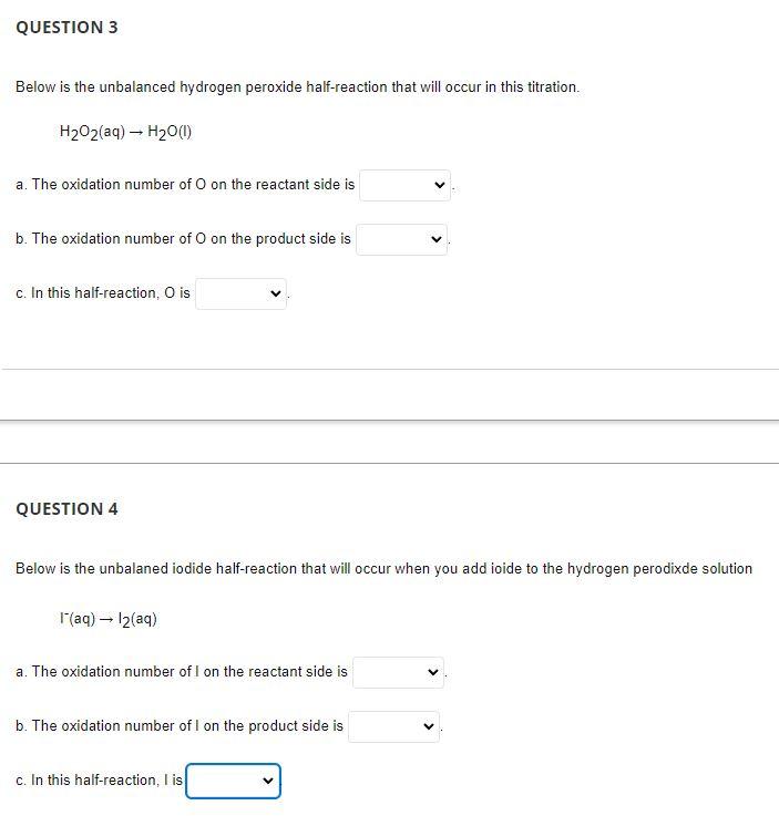 Solved QUESTION 3 Below is the unbalanced hydrogen peroxide | Chegg.com
