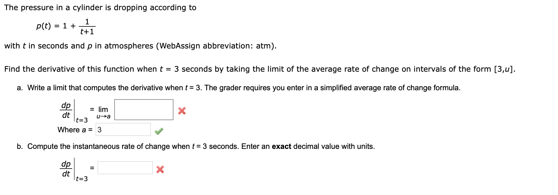 Solved The pressure in a cylinder is dropping according to | Chegg.com