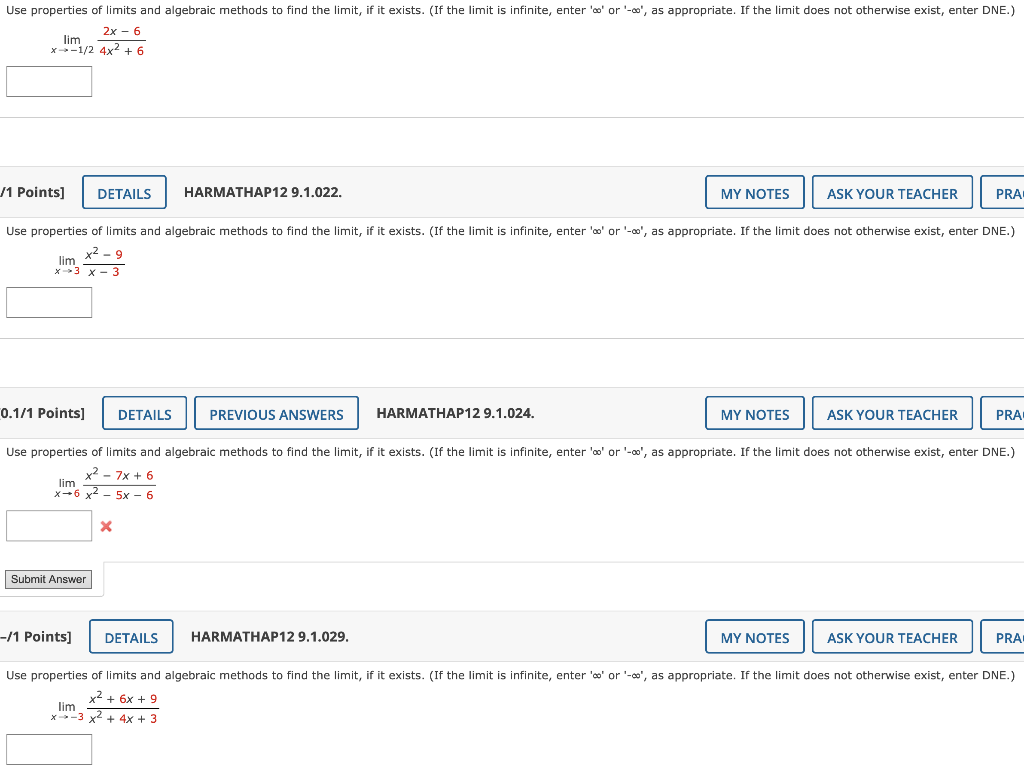 Solved Use properties of limits and algebraic methods to | Chegg.com