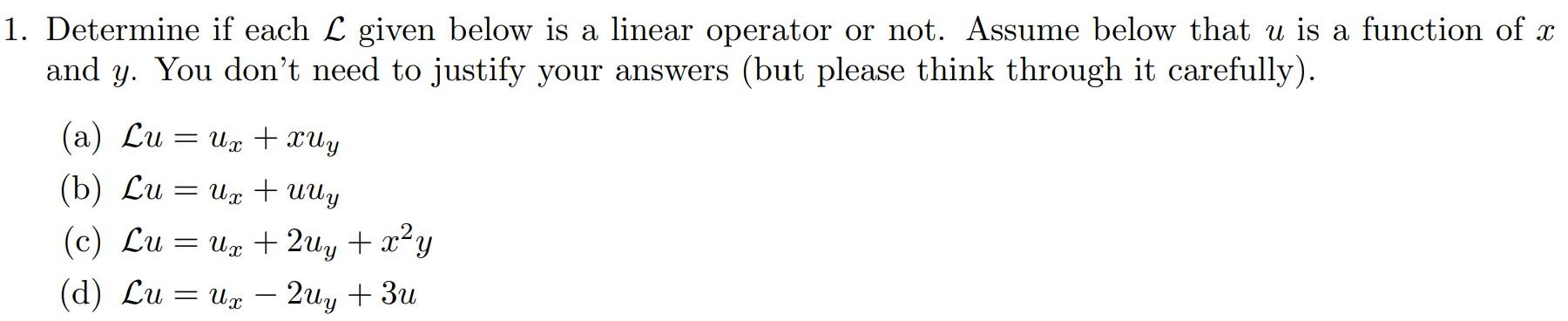 Solved 1. Determine if each L given below is a linear | Chegg.com