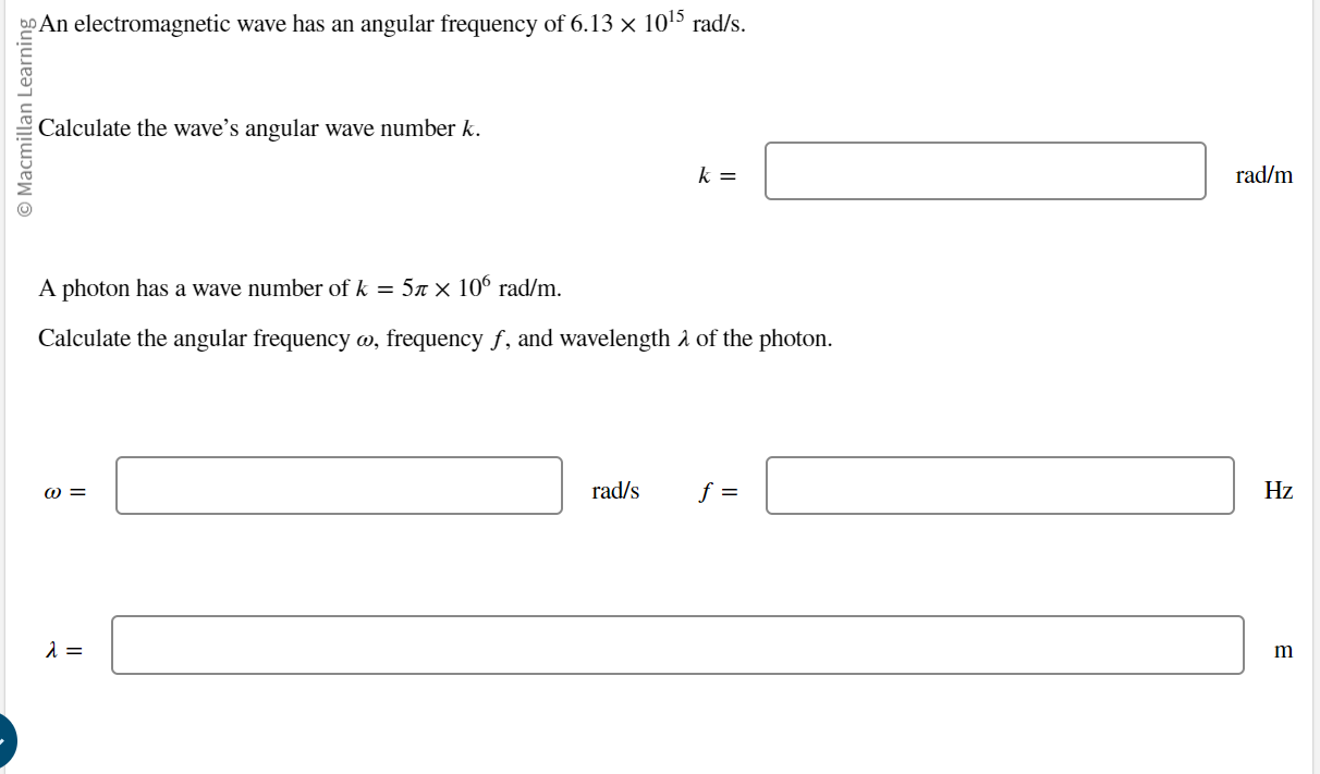 Solved An electromagnetic wave has an angular frequency of | Chegg.com