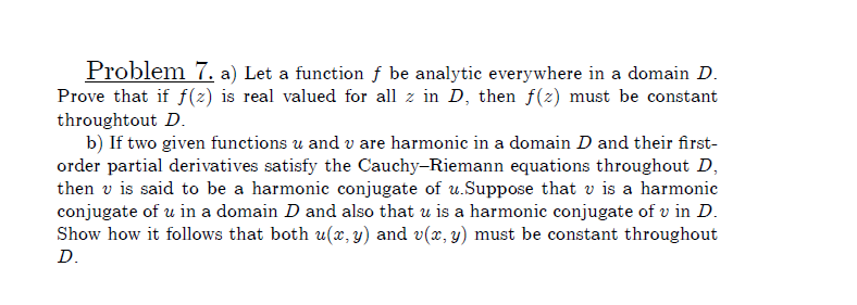 Solved Problem 7. a) Let a function f be analytic everywhere | Chegg.com