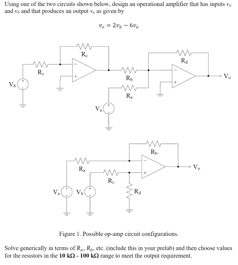 Solved Using one of the two circuits shown below, design an | Chegg.com