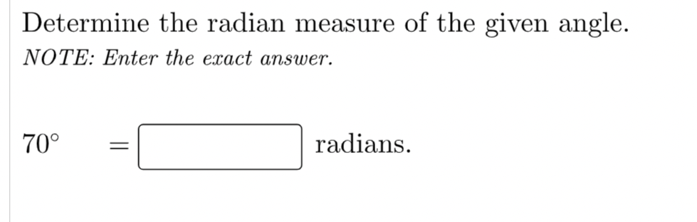 Solved Determine the radian measure of the given angle. | Chegg.com