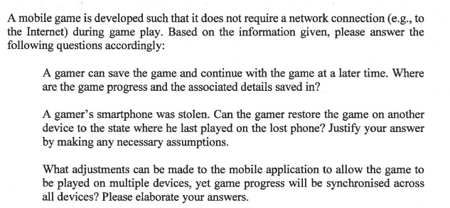 Solved A mobile game is developed such that it does not | Chegg.com