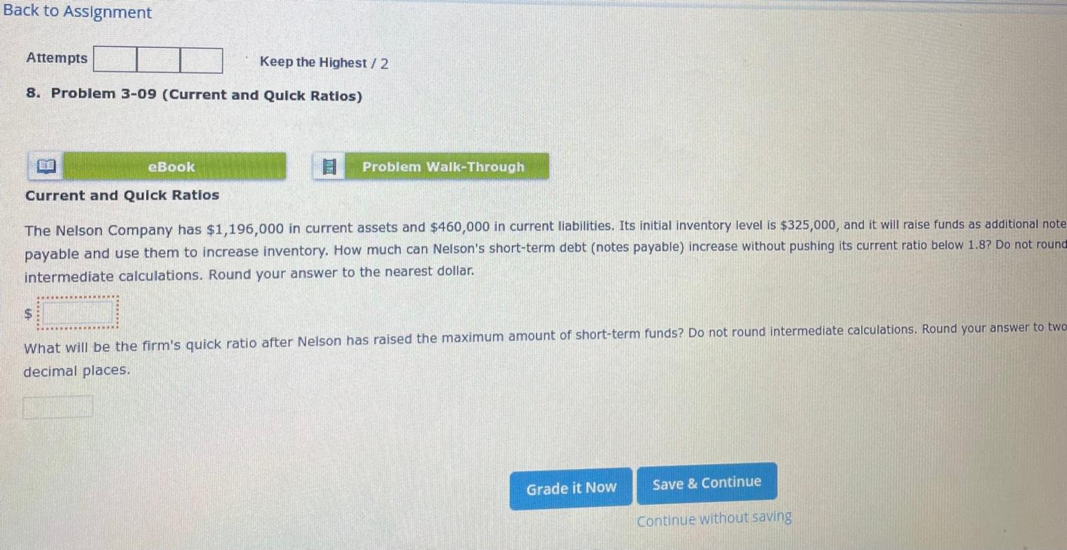 Solved Back to Assignment Attempts Keep the Highest / 2 8. | Chegg.com