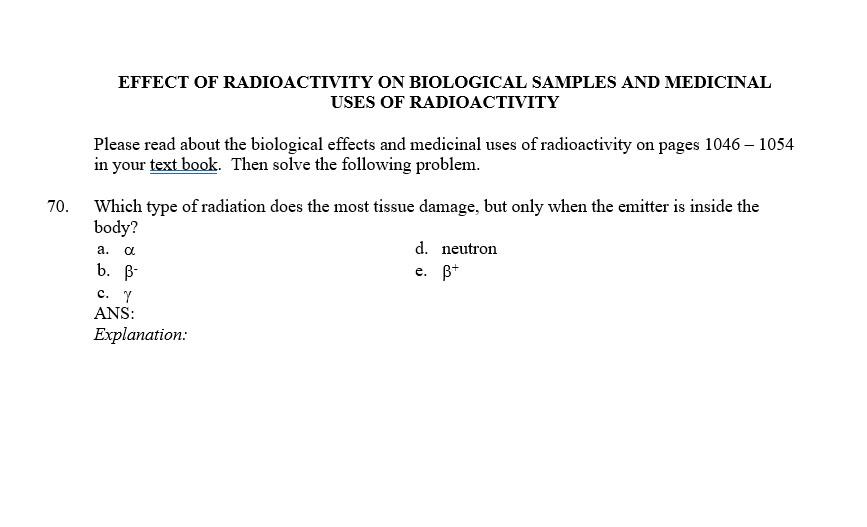 Solved EFFECT OF RADIOACTIVITY ON BIOLOGICAL SAMPLES AND | Chegg.com
