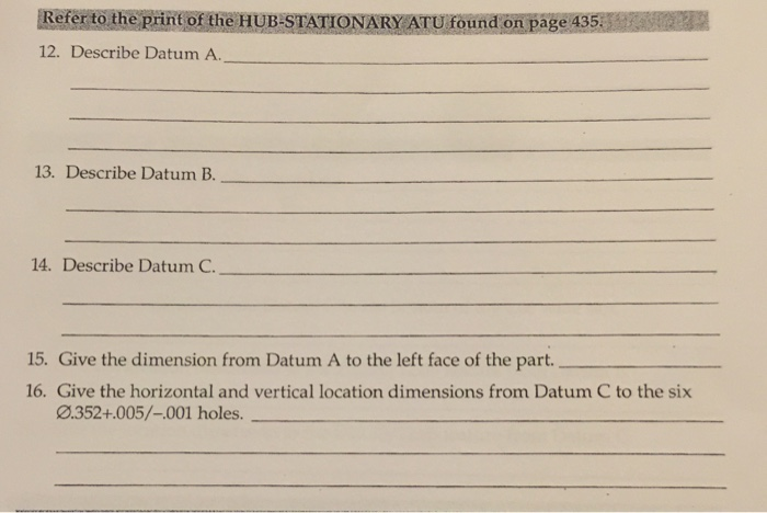 Solved NOTES 833 G.100 UNTOLERANCED DMENSIONS LOCATING TRUE | Chegg.com