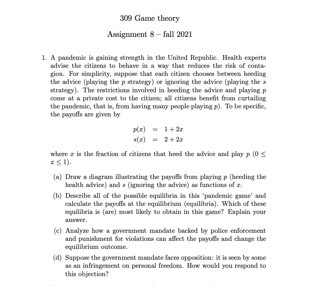 Solved 309 Game theory Assignment 8 – fall 2021 1. A | Chegg.com