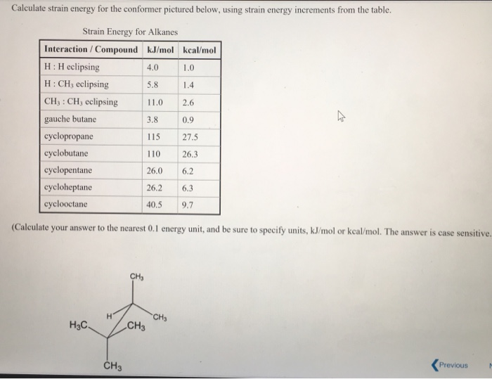 Calculate strain energy for the conformer pictured | Chegg.com