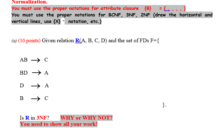 Solved Normalization. You must use the proper notations for | Chegg.com