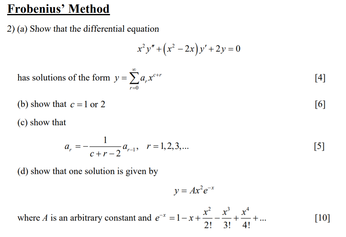 Solved Frobenius' Method 2) (a) Show that the differential | Chegg.com