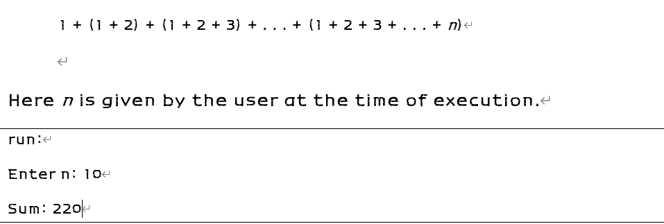 Solved 1 + (1 + 2) + (1 + 2 + 3) + ... + (1 + 2 + 3 + ... + | Chegg.com