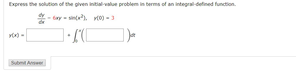 Solved Express the solution of the given initial-value | Chegg.com