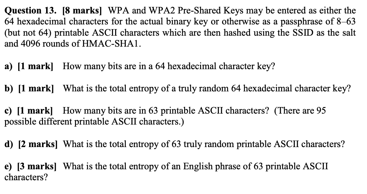 Question 13. [8 marks] WPA and WPA2 Pre-Shared Keys | Chegg.com