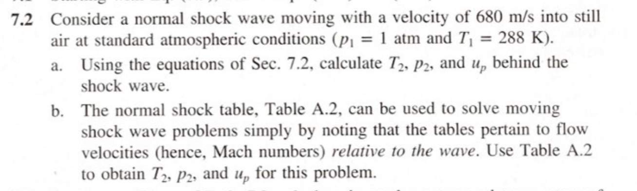 Solved 7.2 Consider a normal shock wave moving with a | Chegg.com