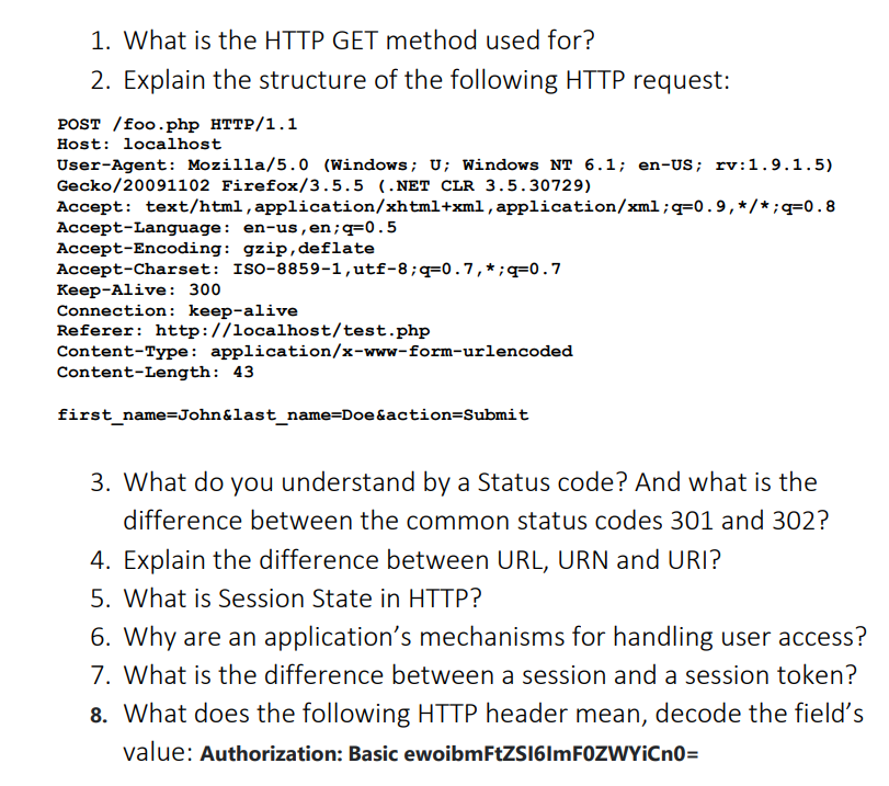 Solved 1. What is the HTTP GET method used for? 2. Explain | Chegg.com